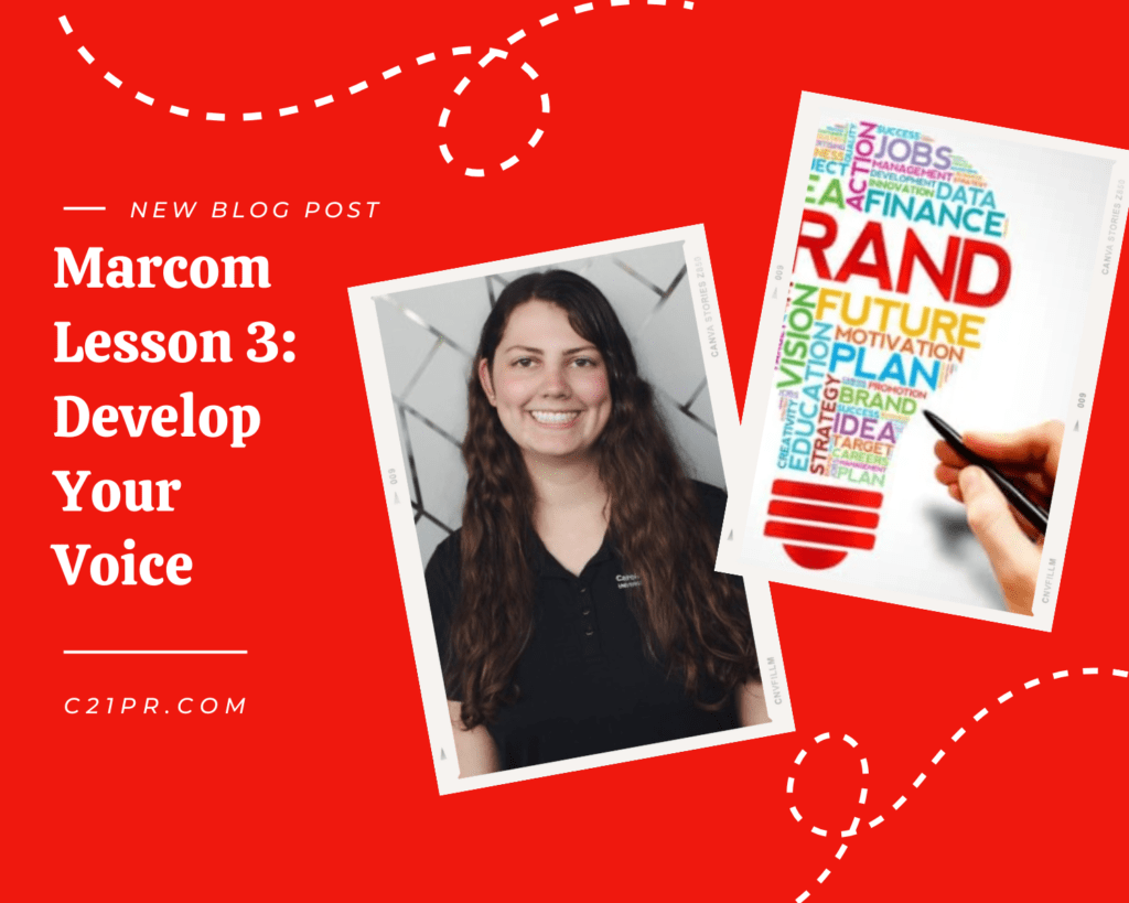 Introspections of a c21 Intern Part 3: Develop Your Voice - communications 21